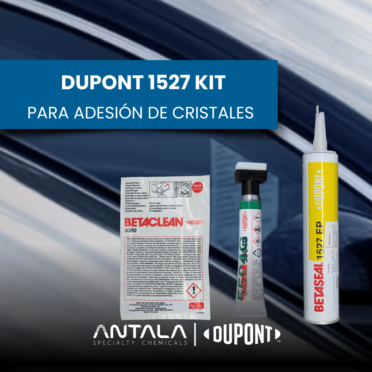Presentamos el Kit de adhesión para cristal BETASEAL 1527 de DuPont ...